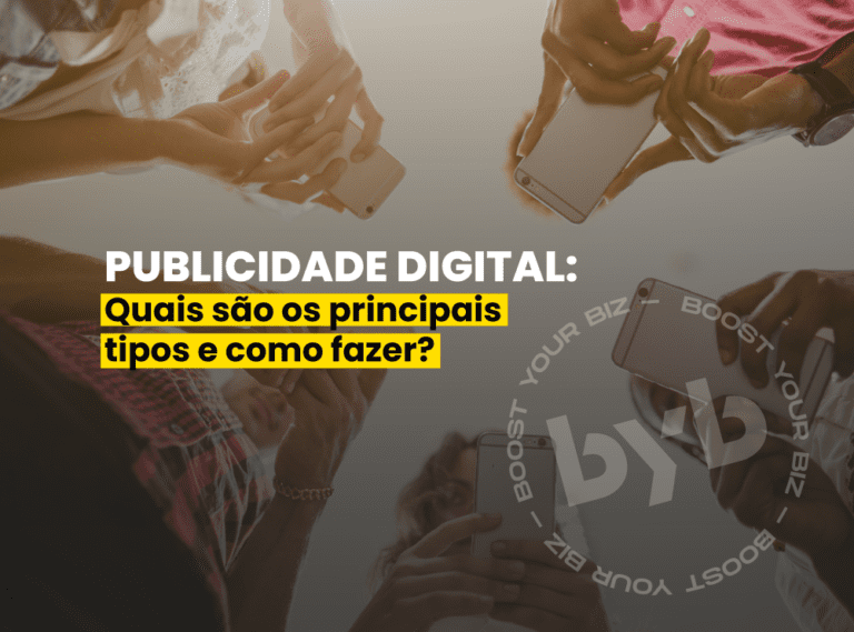 Publicidade digital: quais são os principais tipos e como fazer?